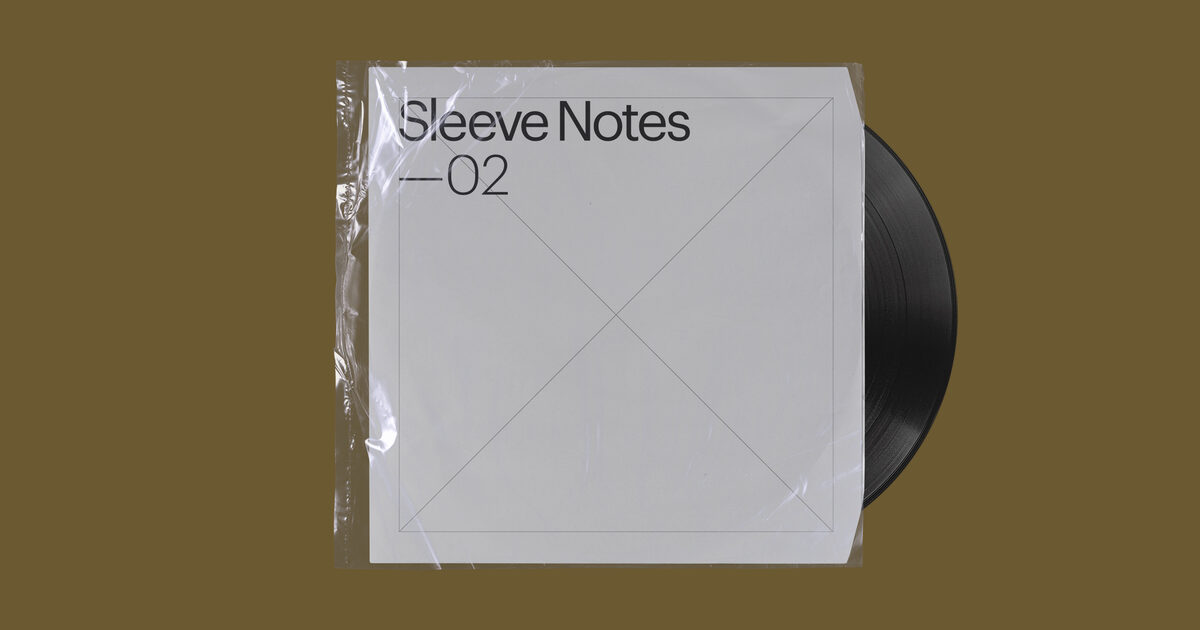 Sleeve Notes 02 | Graphical House