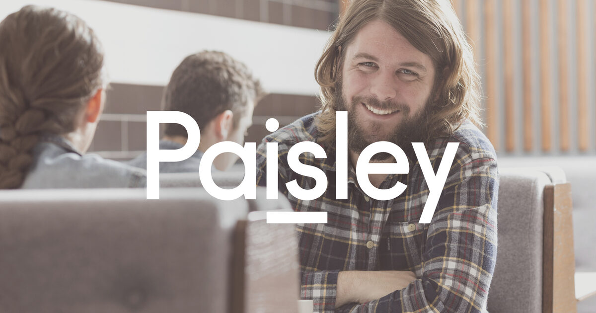 Paisley is | Brand | Strategy | Graphical House